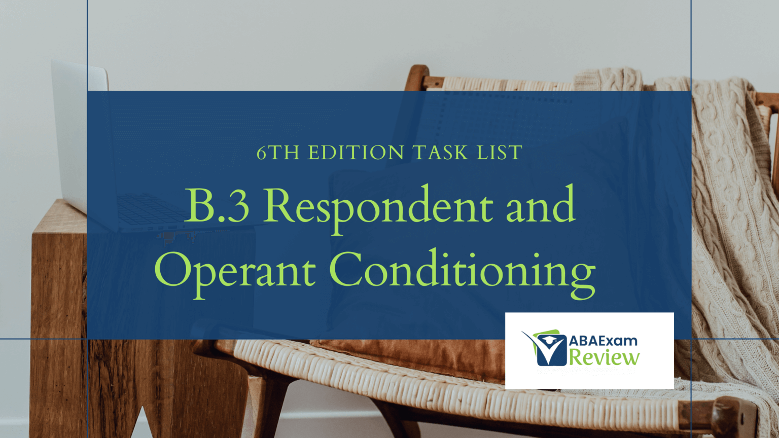 Bcba Task List Guide Respondent Vs Operant Conditioning